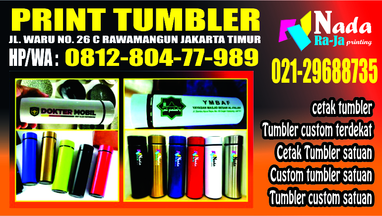 Jasa Cetak Tumbler Custom Termurah dan Berkualitas - Nada Ra-Ja Printing
